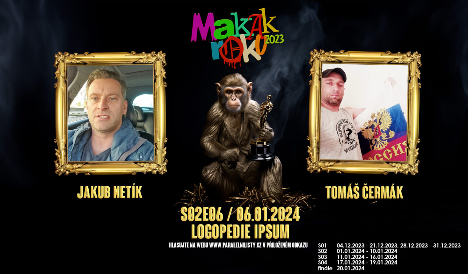 Makak roku 2023 S02E06 – Jakub Netík vs. Tomáš Čermák – Paralelní listy